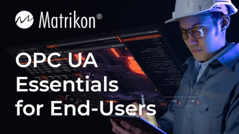 Matrikon First Quarter 2021 Product Enhancements – OPC Connect